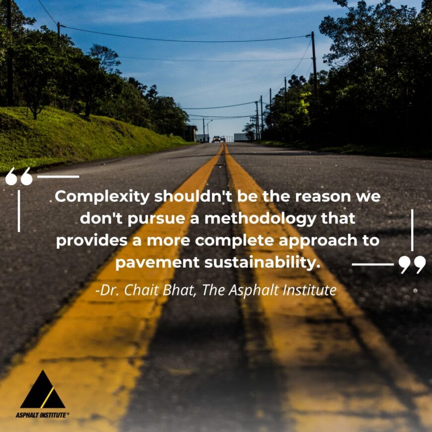 Asphalt Magazine: A Complete Approach to Pavement Sustainability ...