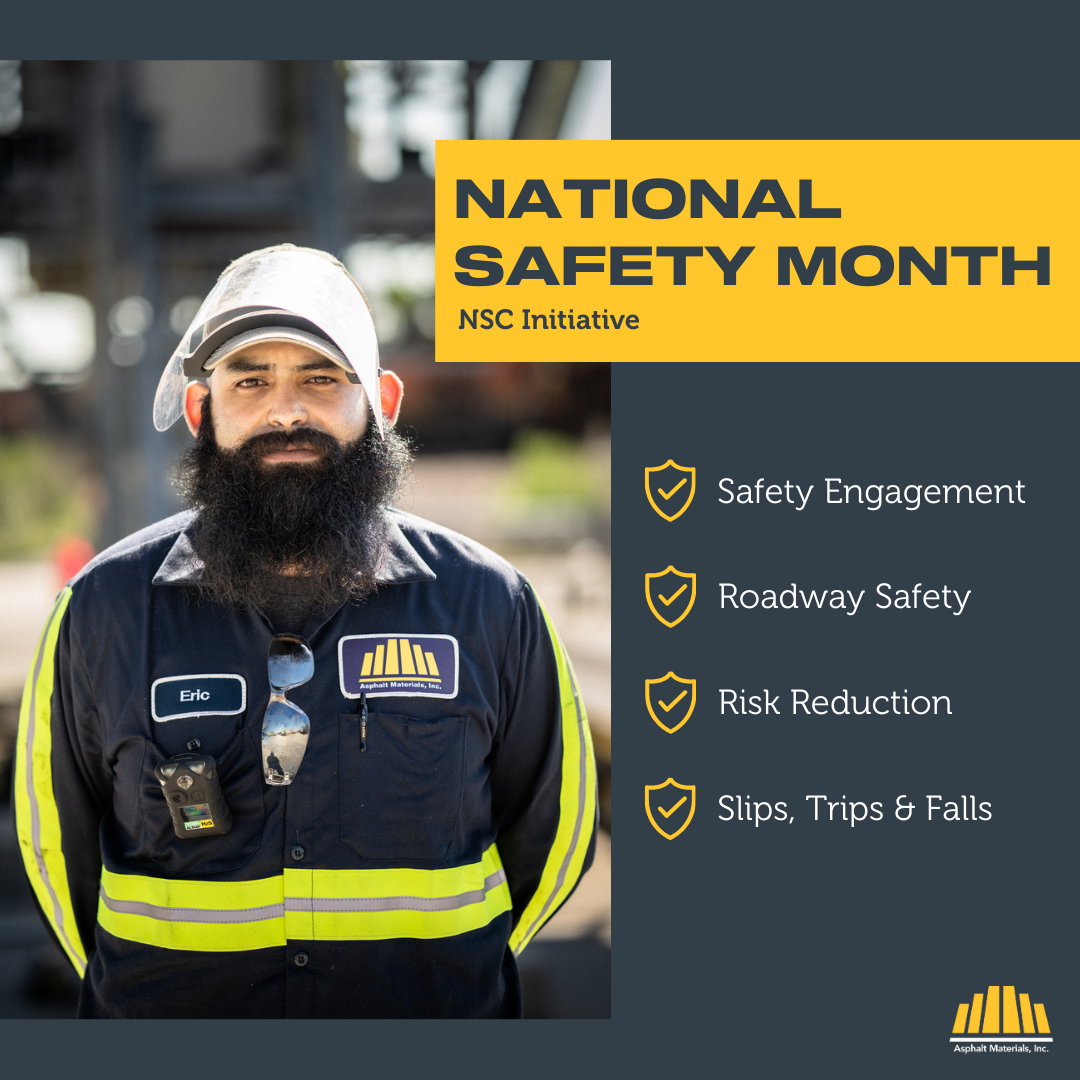 Safety First: Honoring National Safety Month - Asphalt Materials, Inc.